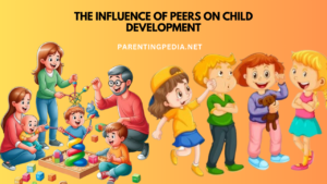 The Influence of Peers on Child Development - The Ultimate Guide for ...